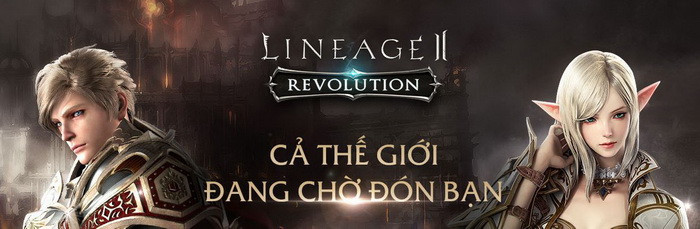 Lineage 2 Revolution sẽ chính thức ra mắt tại Việt Nam vào ngày 31/07 ...