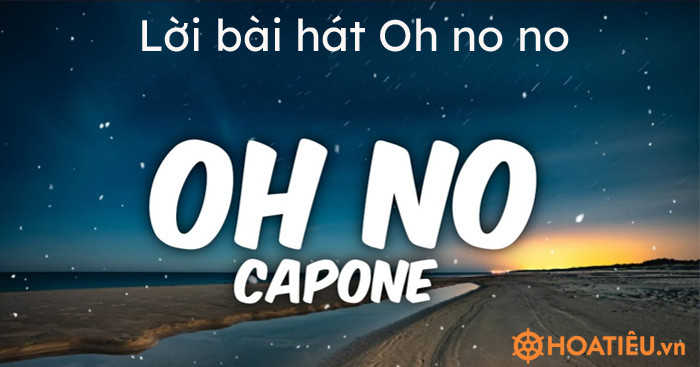 Meme nhạc Oh no là gì ? Trend đang trở nên cực nổi trên Tiktok