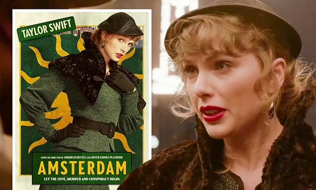 Amsterdam: Phim mới của Taylor Swift nhận "cà chua thối"