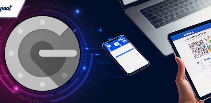 Hướng dẫn cách xác thực 2 yếu tố trên Facebook bằng Google Authenticator
