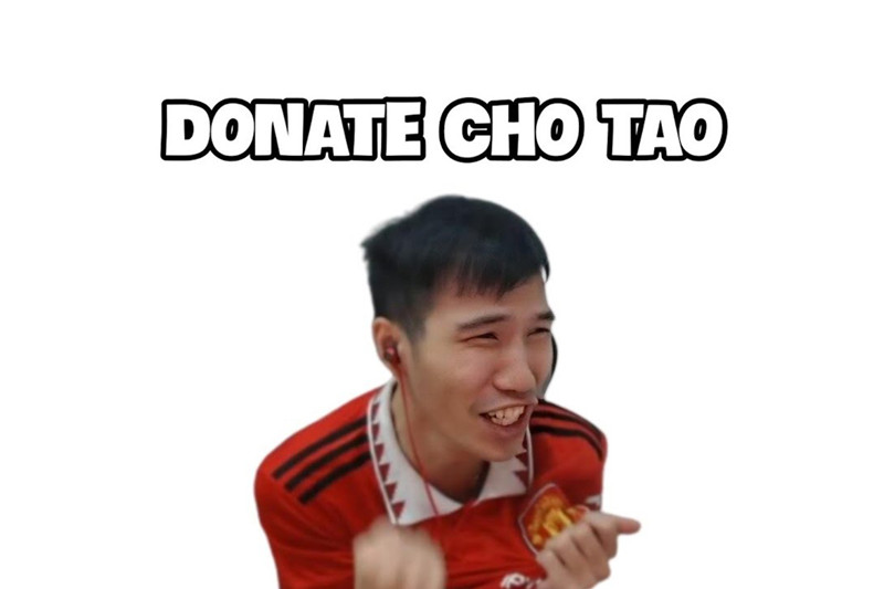 Meme Thằng nào có tiền thì donate cho tao là gì mà sao lại hot những ngày gần đây như thế?